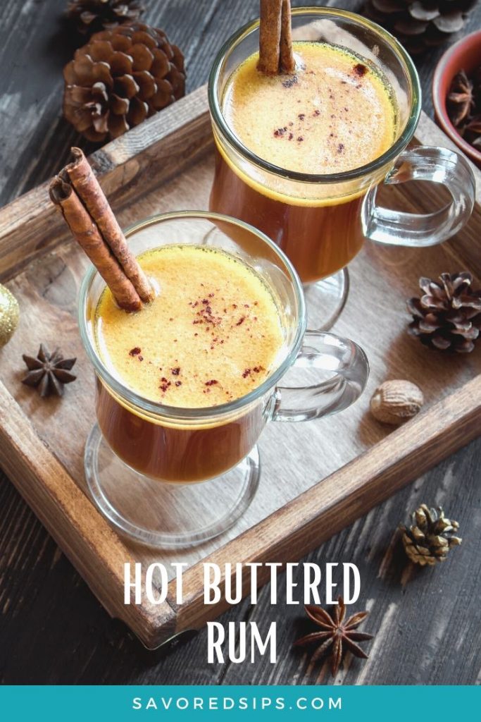 Hot Buttered Rum Recipe - Savored Sips