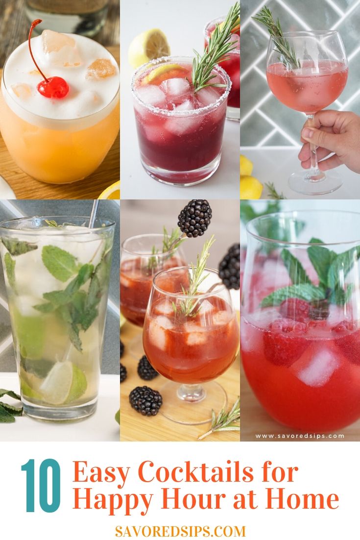 10+ Easy Cocktails to Make for Happy Hour at Home - Savored Sips