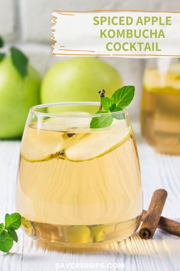 Spiced Apple Kombucha Cocktail - Savored Sips