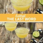 The Last Word Cocktail - Savored Sips