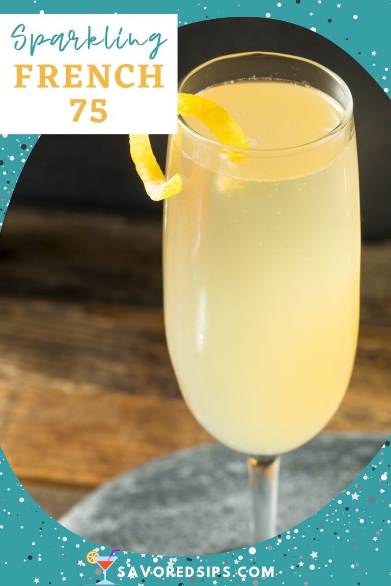 French 75 Champagne Cocktail - Savored Sips